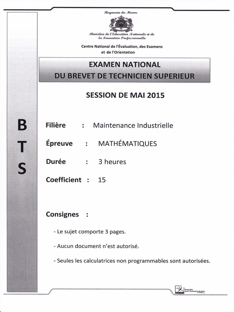 Examen National Du BTS - Maintenance Industrielle - Session de Mai 2015 | PDF | Intégral ...