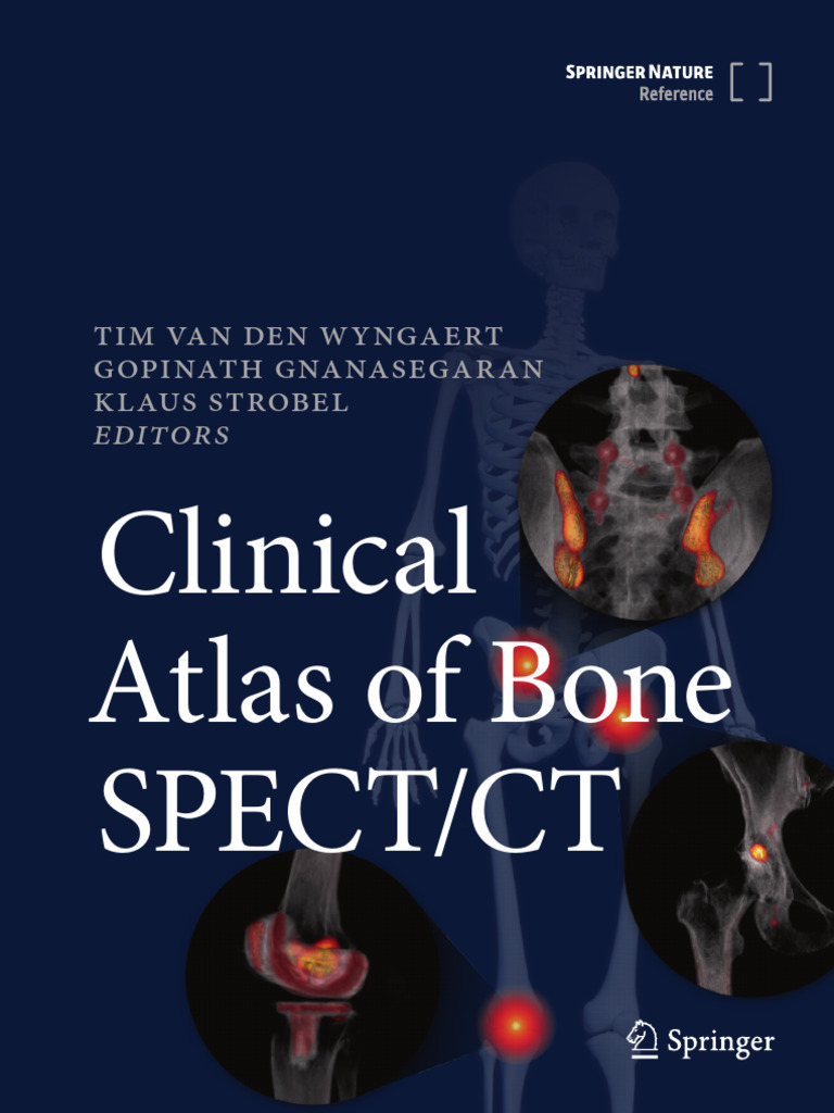 Clinical Atlas of Bone SPECT | PDF | Nuclear Medicine | Medical Imaging