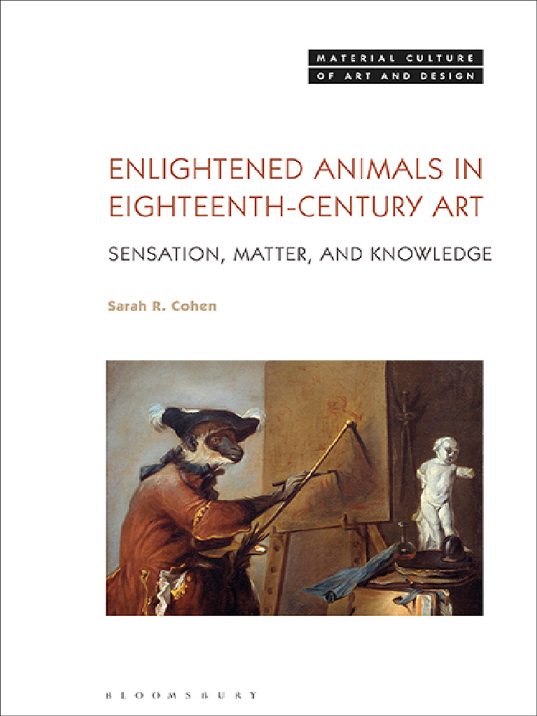 Enlightened Animals in Eighteenth-Century Art Sensation, Matter, and ...