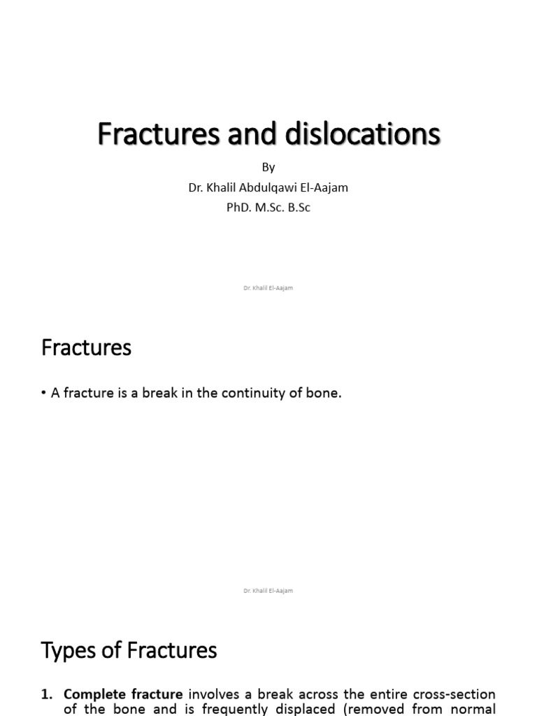 Fractures and Dislocations | PDF | Thrombosis | Musculoskeletal Disorders