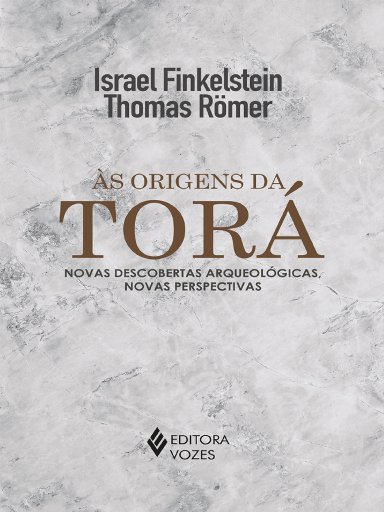 Às Origens Da Torá | PDF | Bíblia | Reino de Judá