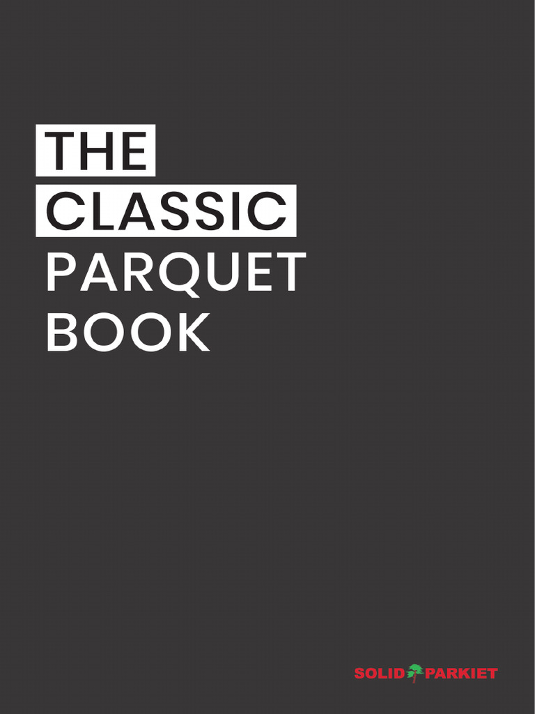 The Classic Parquet Book Solid Parkiet | PDF