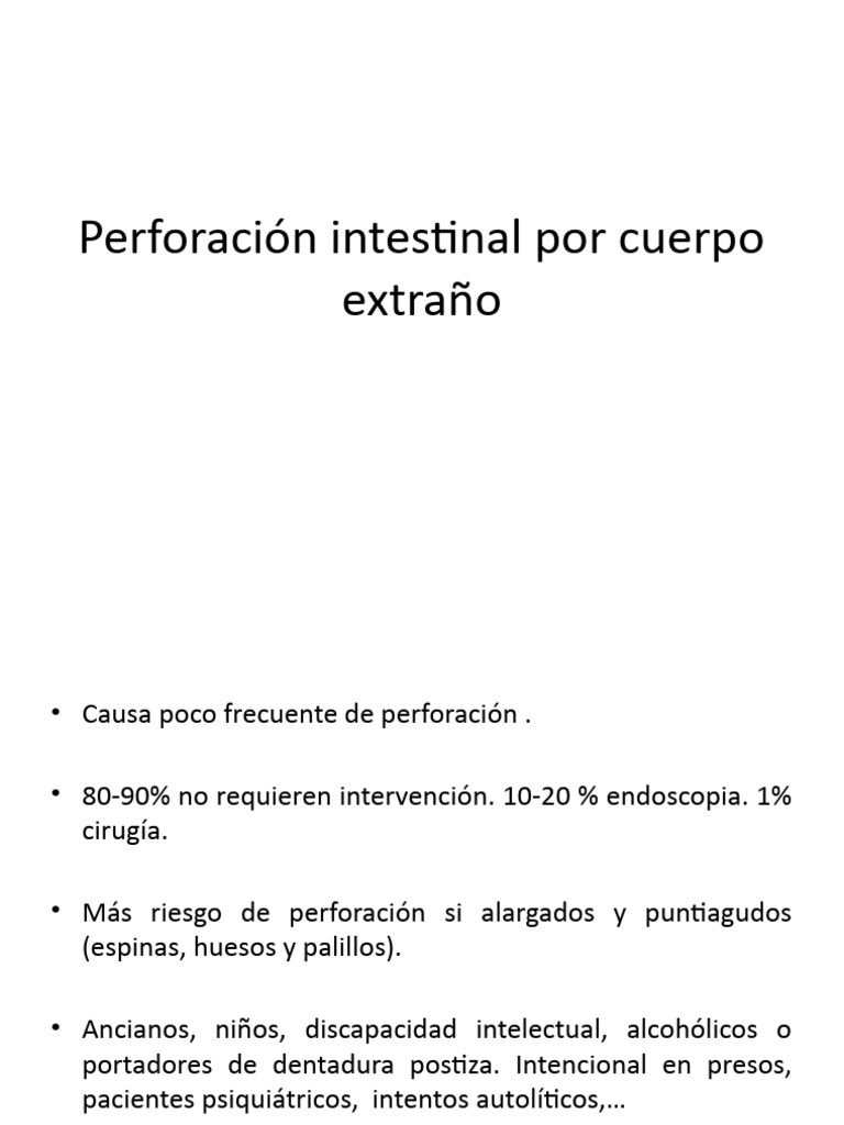 Perforación Intestinal Cuerpo Extraño | PDF | Tracto gastrointestinal ...