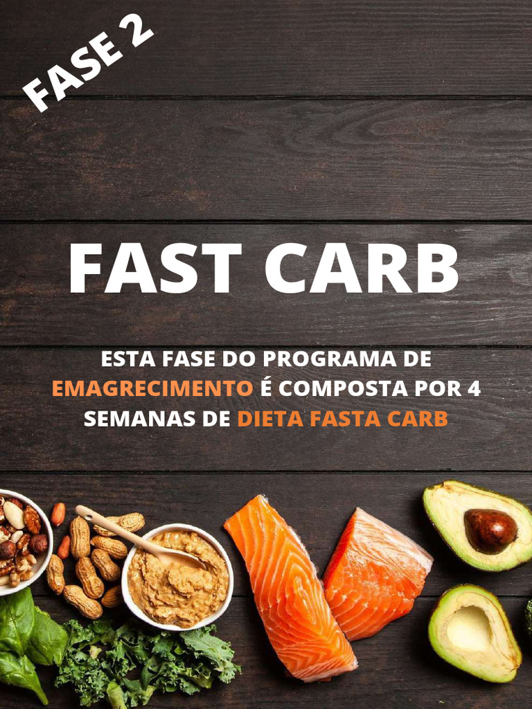 Guia de Dieta Fast Carb para Emagrecimento | PDF | Alimentos | Corpo humano
