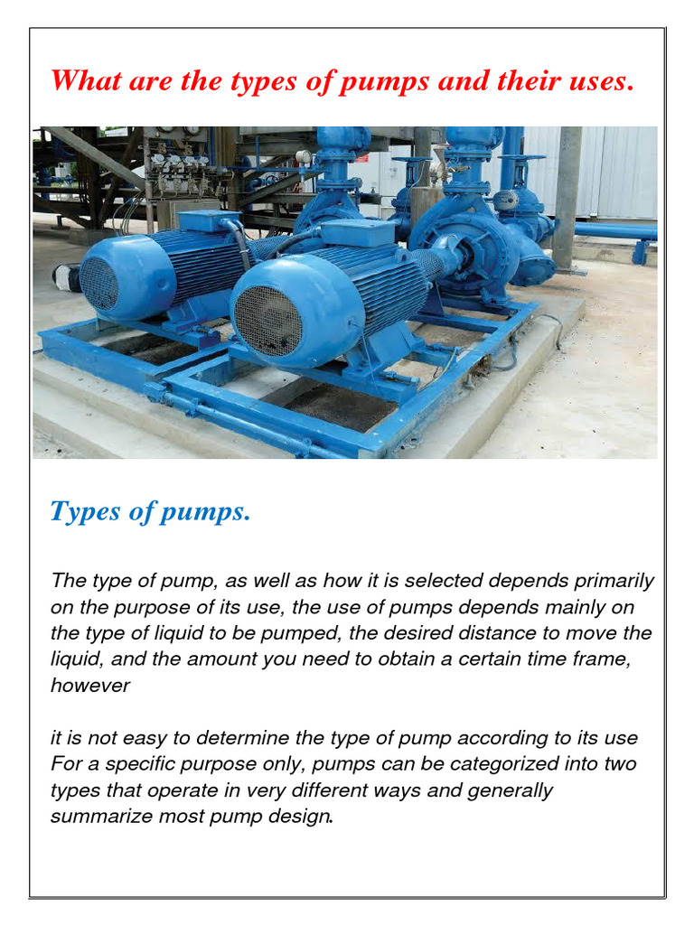 What Are The Types of Pumps and Their Uses | PDF | Pump | Liquids