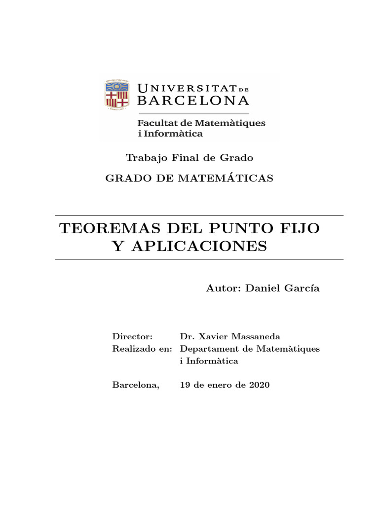 Teoremas Del Punto Fijo Y Aplicaciones: Trabajo Final de Grado Grado de ...