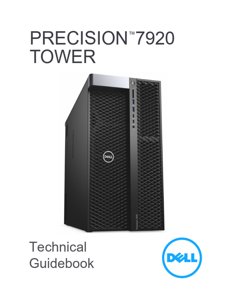 Precision 7920 Tower Technical Guidebook | PDF | Solid State Drive | Usb