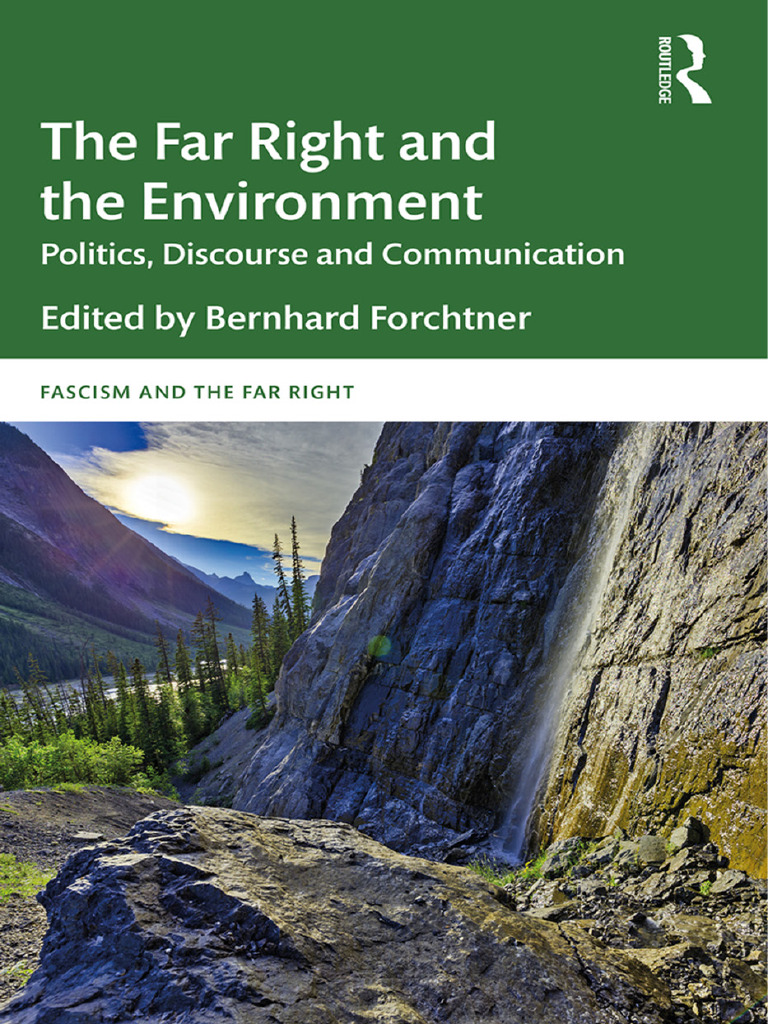 The Far Right and The Environment - Politics, Discourse and - Bernhard ...