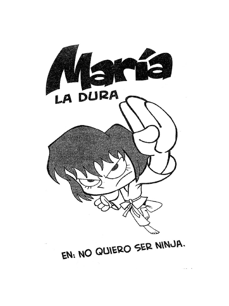 Maria La Dura en No Quiero Ser Ninja | PDF