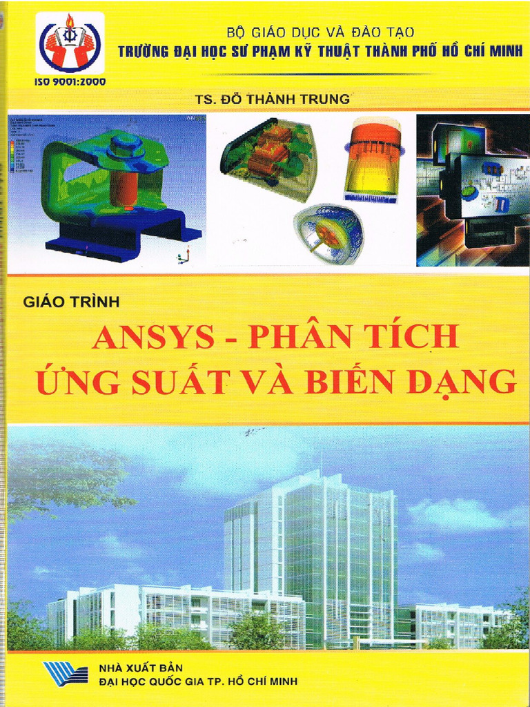 Giao Trinh Ansys Phan Tich Ung Suat Va Bien Dang Phan 1 | PDF