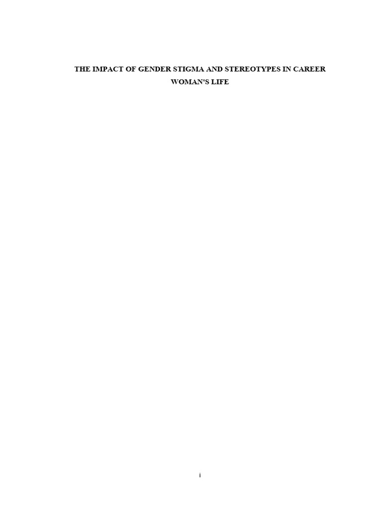 The Impact of Gender Stigma and Stereotypes in Career Woman 1 | PDF ...