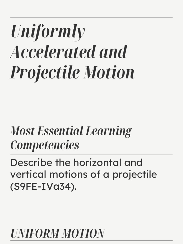 Uniformly Accelerated Motion and Projectile Motion | PDF