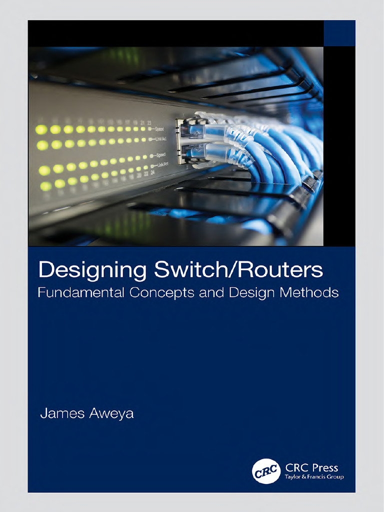 Designing Switch Routers | PDF | Computer Network | Network Switch