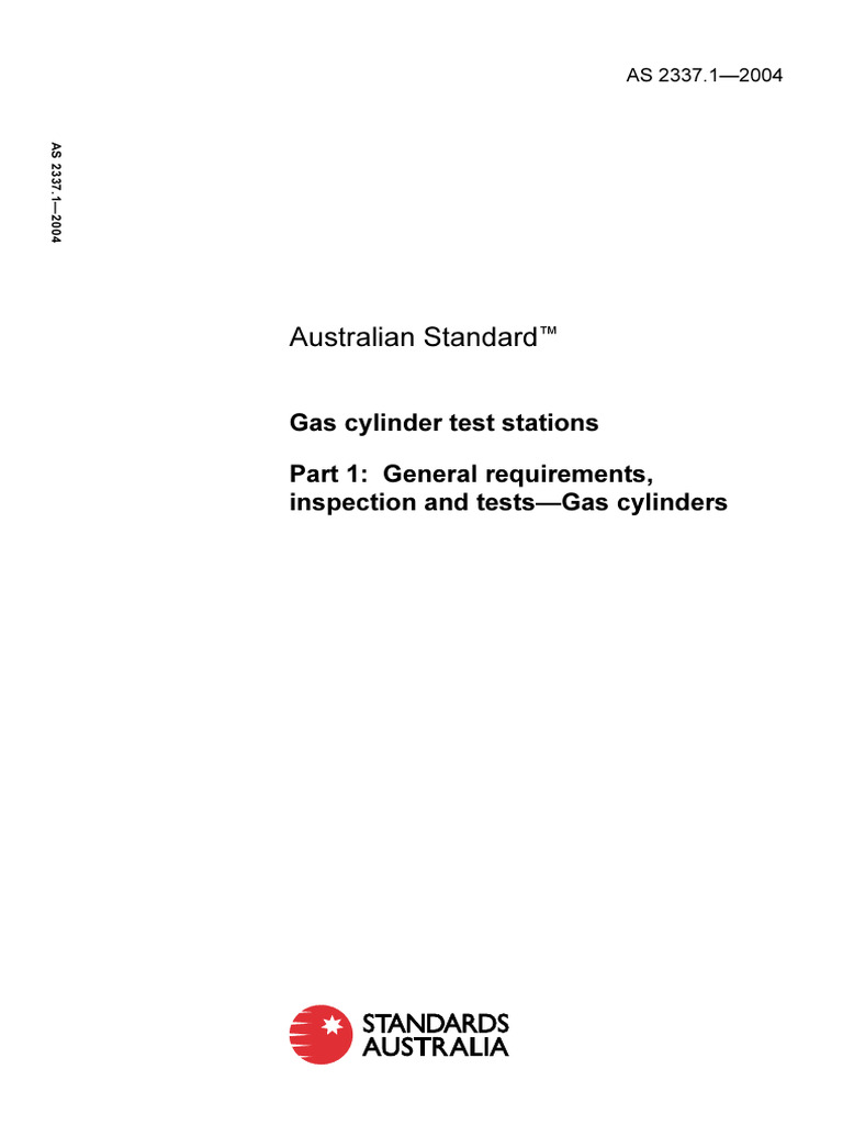 AS 2337.1-2004 Gas Cylinder Test Stations Part 1 General Requirements ...