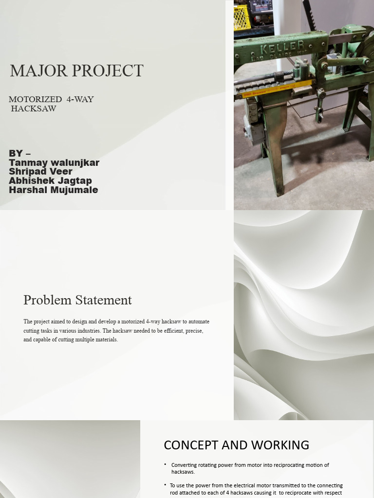 Motorized 4 Way Hacksaw Major Project | PDF | Engines | Steel