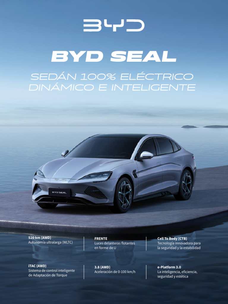 Byd Seal: Sedán 100% Eléctrico Dinámico E Inteligente | PDF | Coche | Tracción en las cuatro ruedas