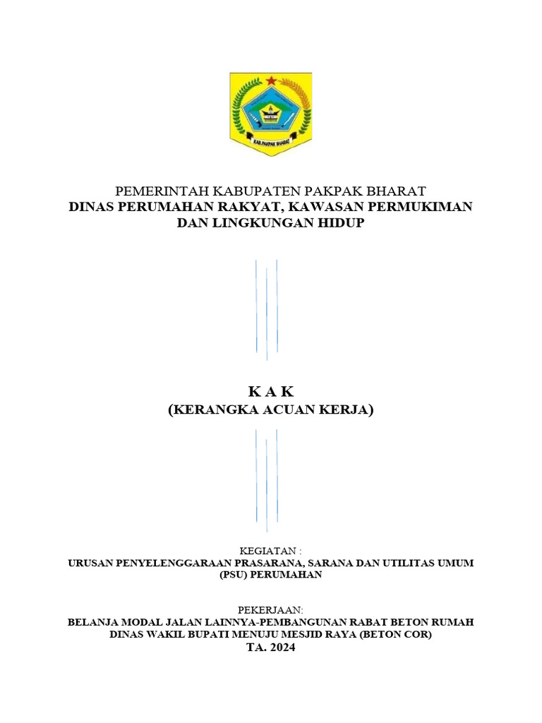 Pembangunan Rabat Beton Rumah Dinas Wakil Bupati Menuju Mesjid Raya ...