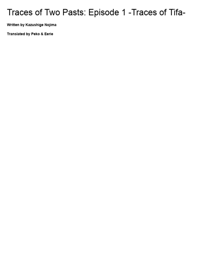 Traces of Two Pasts Episode Tifa | PDF