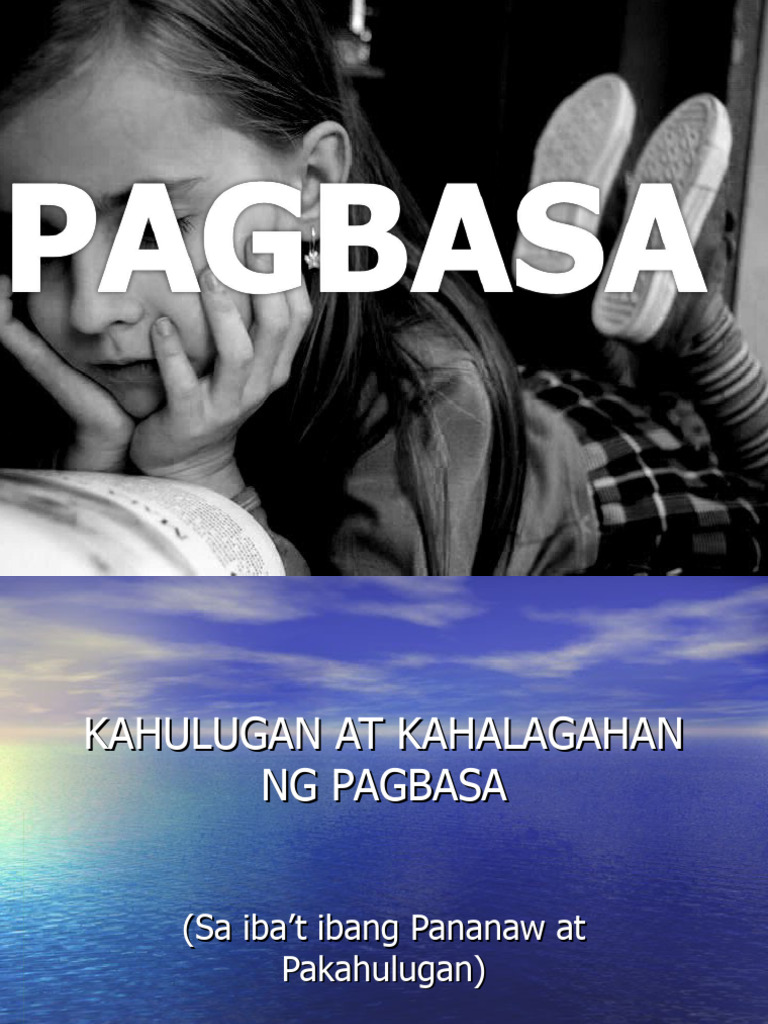 Kahulugan at Kahalagahan NG Pagbasa | PDF