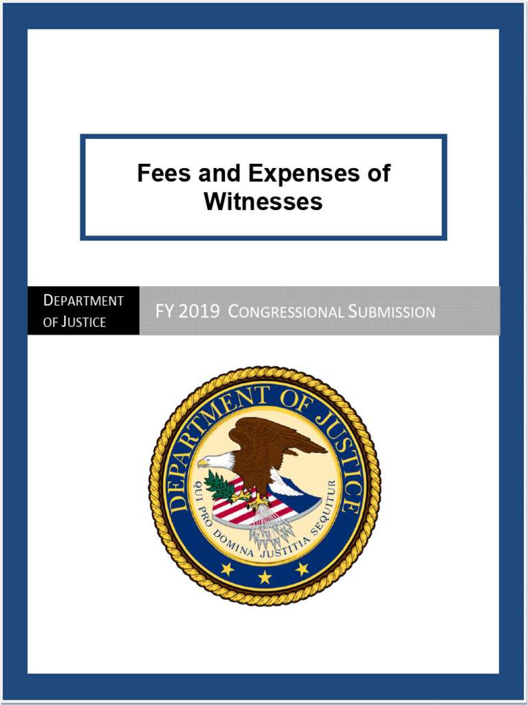 DOJ FY 2019 Witness Fees Overview | PDF | Alternative Dispute ...