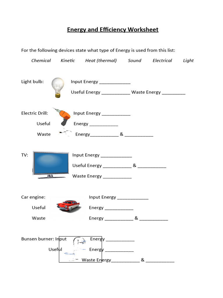 Energy and Efficiency Worksheet | PDF | Incandescent Light Bulb | Physical Quantities
