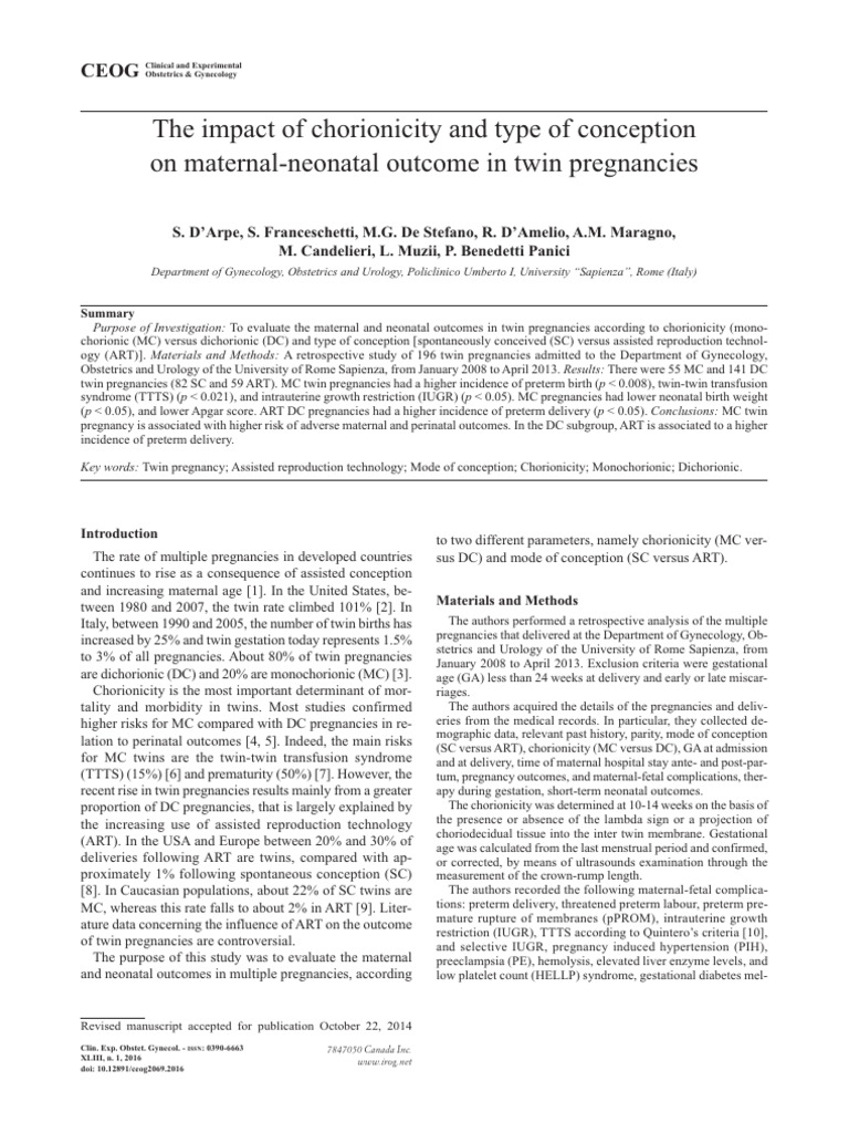 The Impact of Chorionicity and Type of Conception On Maternal-Neonatal ...
