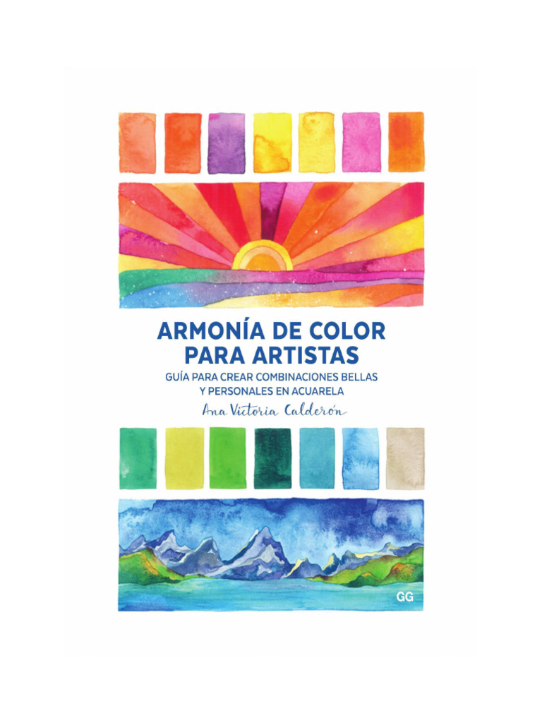 Armonia de Color para Artistas Guia para Crear Combinaciones Bellas y ...