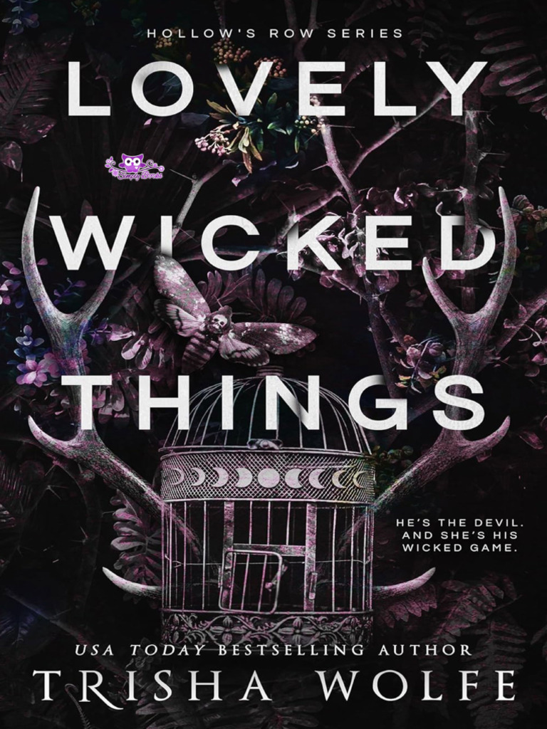 03 - Lovely Wicked Things - Trisha Wolfe | PDF | Platón