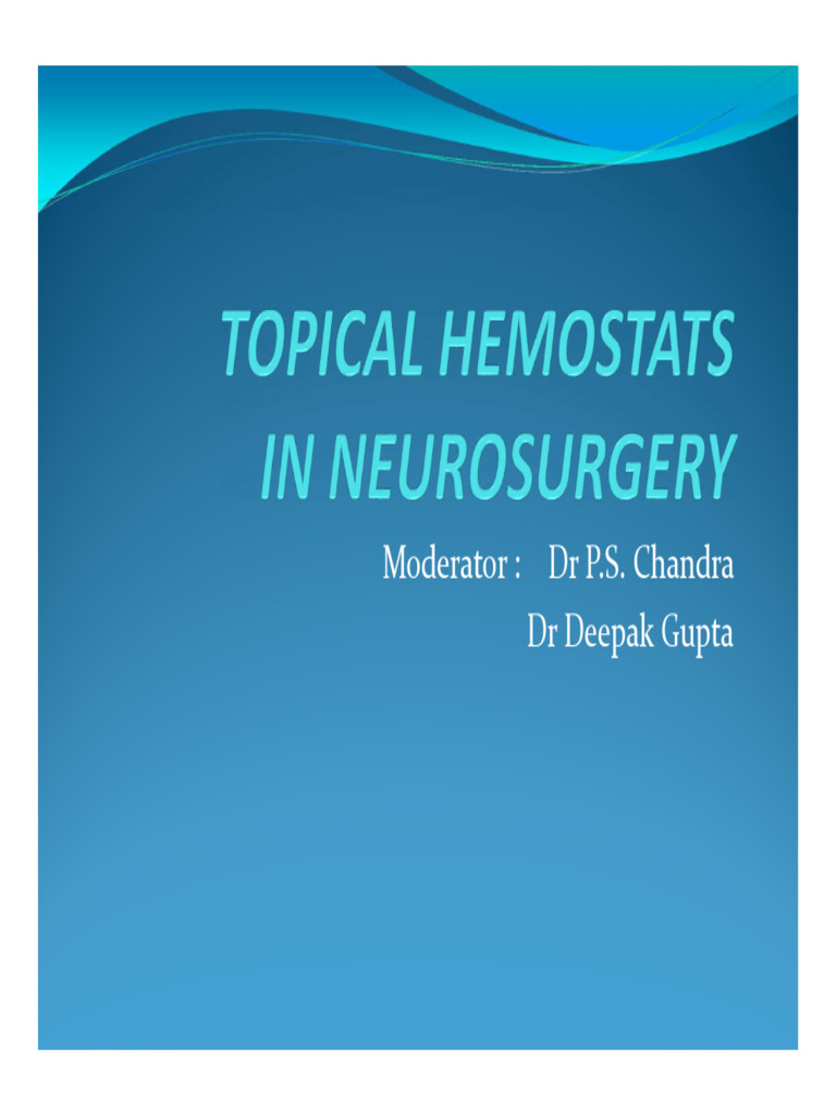 Topical Hemostatic Agents in Neurosurgery 2011 | PDF | Hemostasis ...