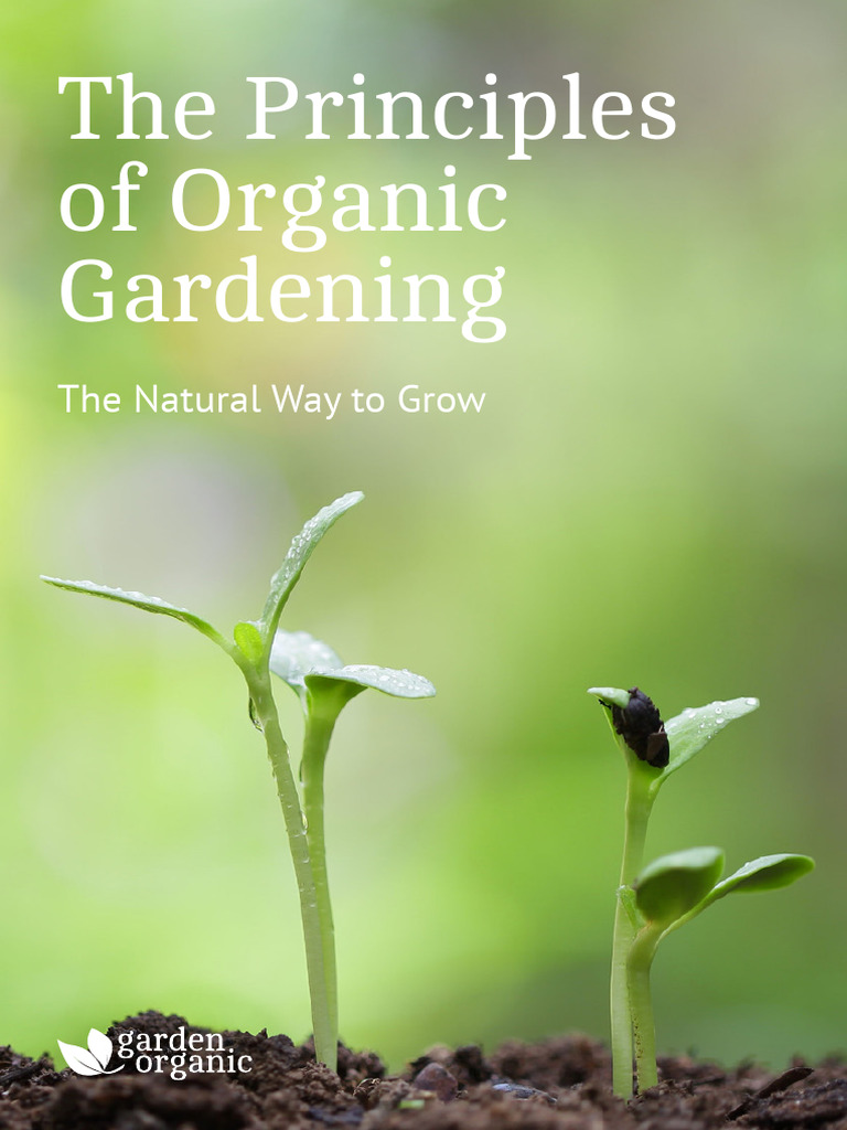 The Principles of Organic Gardening | PDF | Manure | Compost