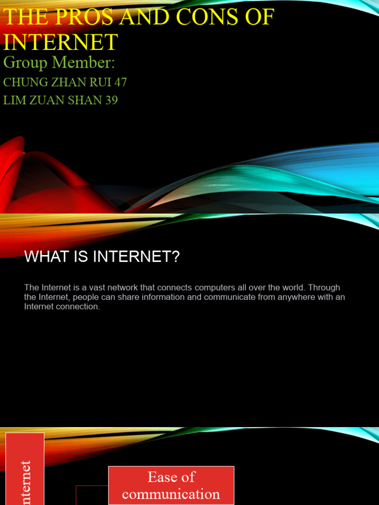 The Pros and Cons of Internet | PDF | Internet | Cyberbullying