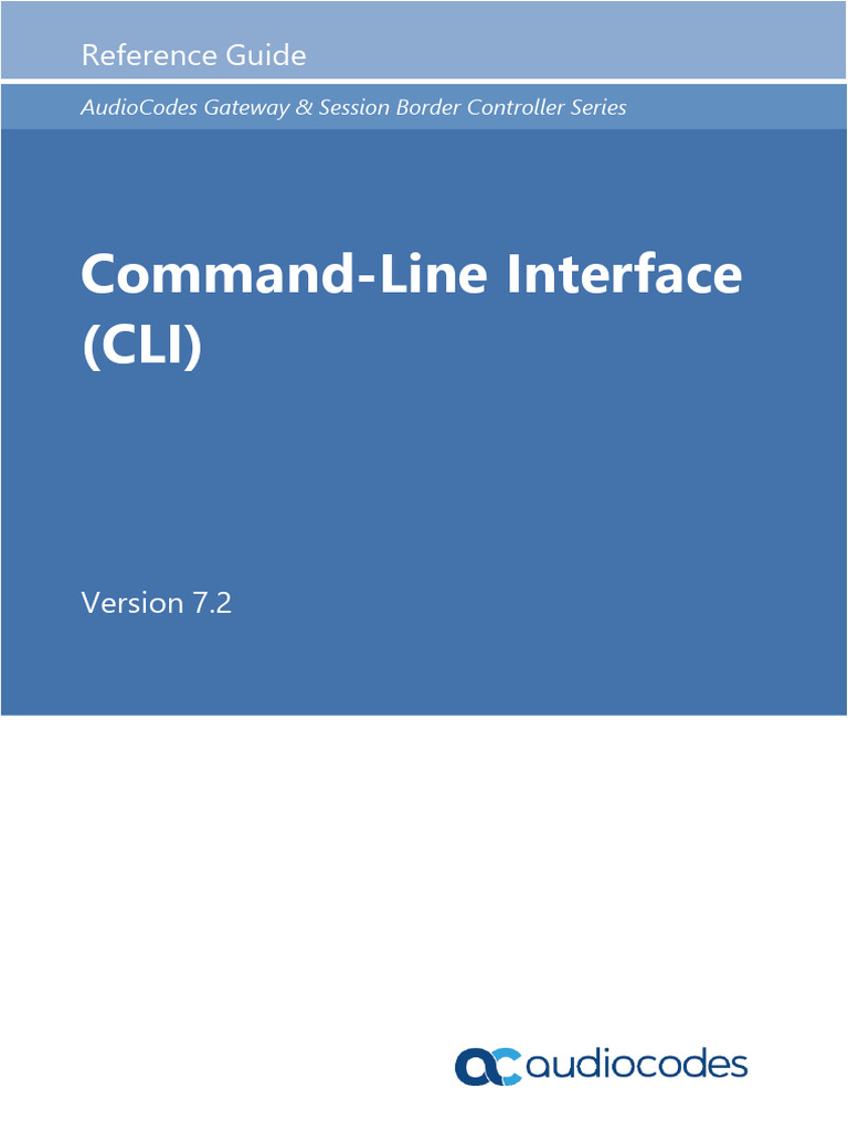 Gateway and SBC CLI Reference Guide Version 7.2 - Gateway-And-sbc-cli-reference-guide-Ver-72 ...