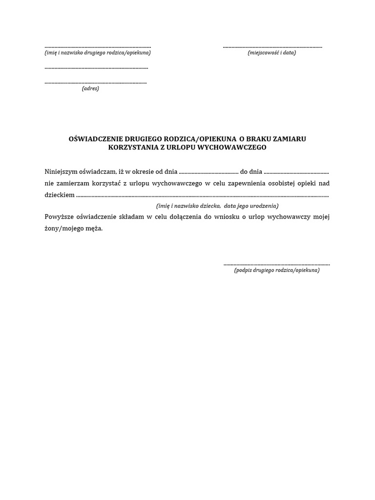 Oswiadczenie Rodzica Opiekuna o Braku Zamiaru Korzystania Z Urlopu Wychowawczego | PDF