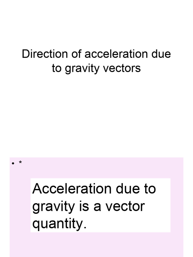 Acceleration Due to Gravity Vectors | PDF