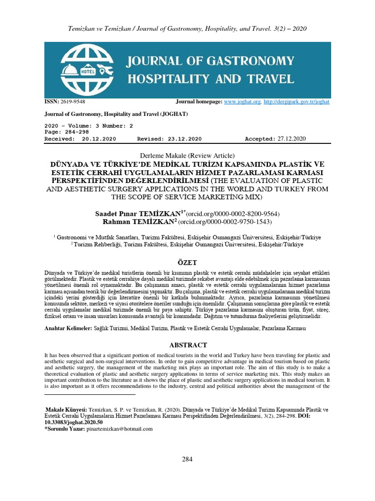 Dünyada Ve Türkiye'De Medikal Turizm Kapsaminda Plastik Ve Estetik Cerrahi Uygulamalarin Hizmet ...