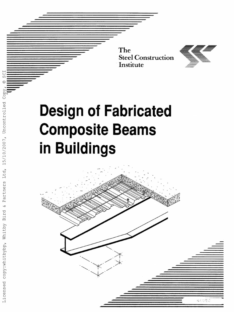 SCI Pub P057 - Design of Composite Fabricated Steel Sections in Buildings | PDF