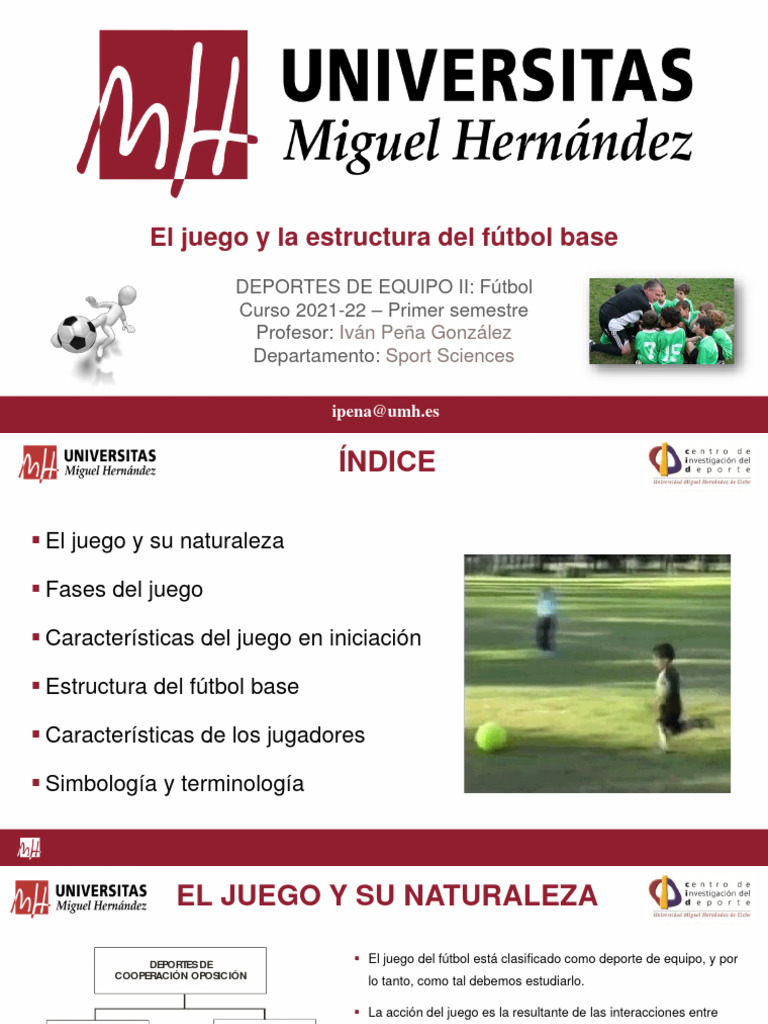 TEMA 3 - El Juego y La Estructura Del Fútbol Base | PDF | Defensor (Asociación de Fútbol) | Pelota