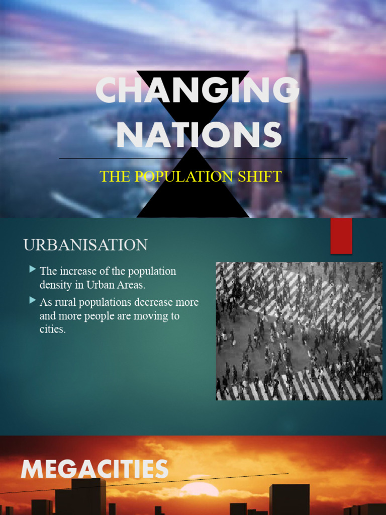 Changing Nations the Population Shift Powerpoint | PDF | Urbanization ...