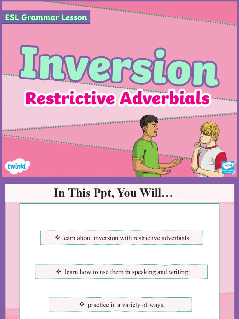 Inversion Restrictive Adverbials Powerpoint Teens c1 Ver 5 | PDF | Linguistics | Syntax