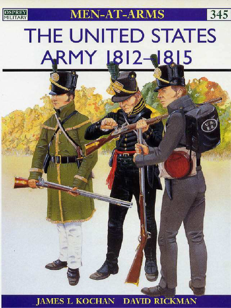 Osprey - Men-At-Arms 345 the United States Army 1812-1815 [Osprey MaA ...