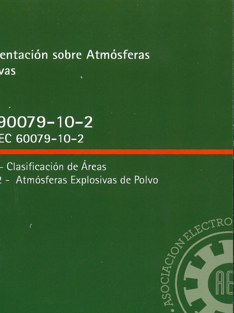 5_aea 90079 - Reglamentación de Inst Elec Sobre Atmósferas Explosivas - Parte 10 - Clasificación ...