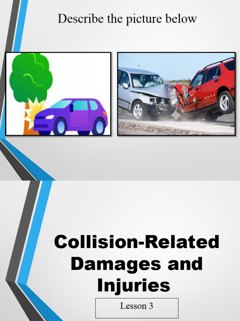 Lesson 3 Collision Related Damages and Injuries | PDF | Momentum ...