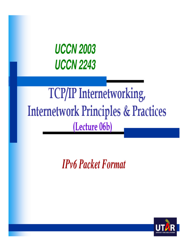 UCCN2003-2243 - Lect06b - IPv6 Packet Format Compatibility Mode | PDF ... UCCN2003-2243 - Lect06b - IPv6 Packet Format Compatibility Mode | PDF ...