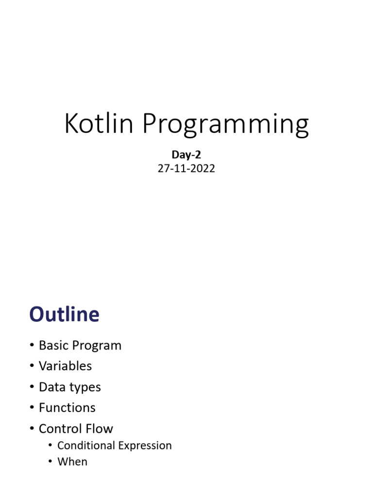 Kotlin Programming-Day2 | PDF | Computer Engineering | Software Development