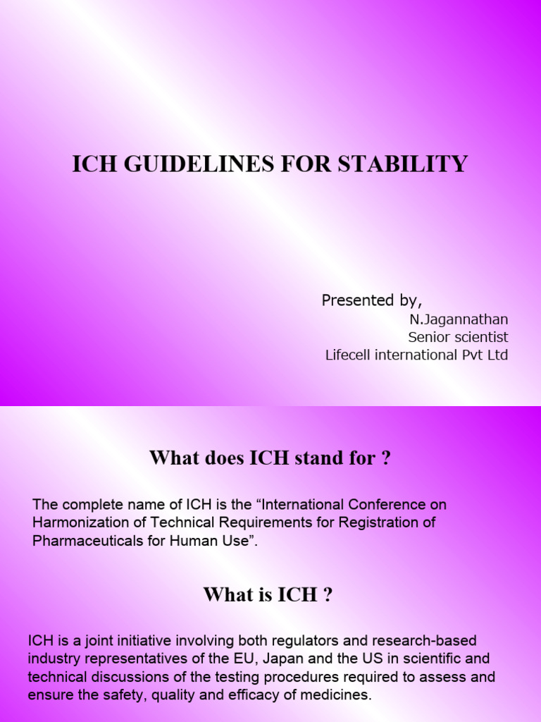 ICH GUIDELINES FOR STABILITYpowerpoint | PDF | Pharmaceutical ...