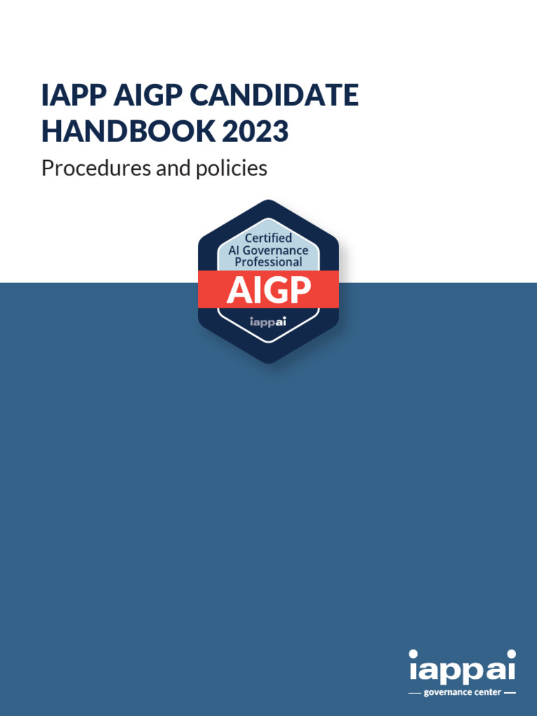 IAPP AIGP Candidate Handbook UpdatedCover FINAL | PDF | Artificial ...