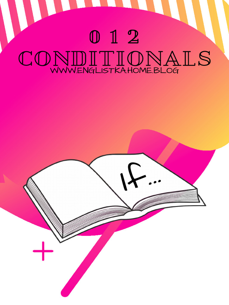 0 1 2 Conditionals by Englistka | PDF