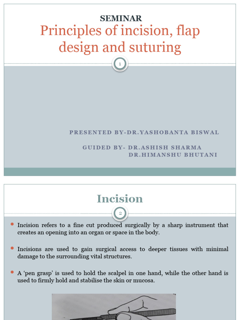 Incision, Flap, Suturing | PDF | Surgical Suture