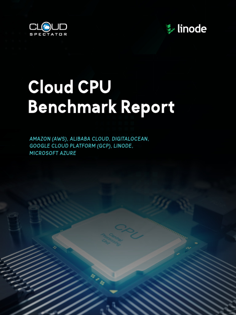Linode CloudSpectator CloudCPUBenchmarkReport 032021 | PDF | Cloud Computing | Virtual Machine
