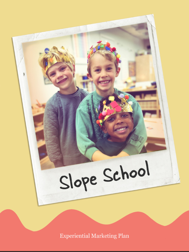 Slope School Marketing Campaign | PDF | Brand | Social Media